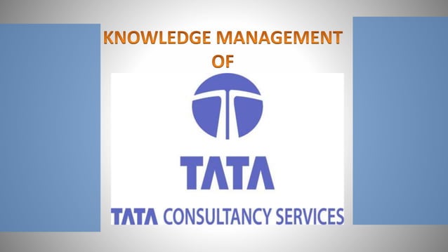TCS Knowledge mangement | PPT