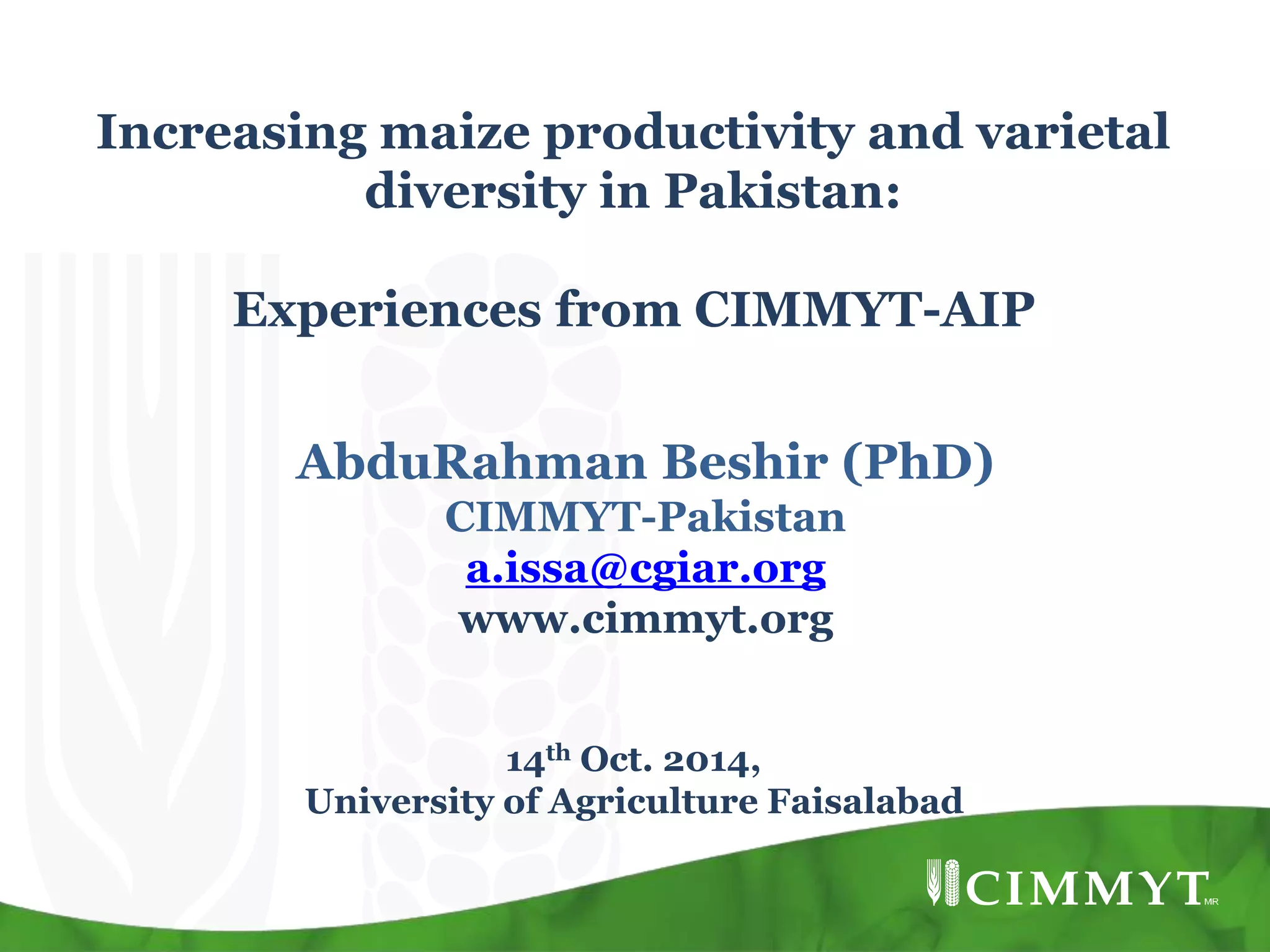 Increasing maize productivity and varietal diversity in Pakistan | PPT