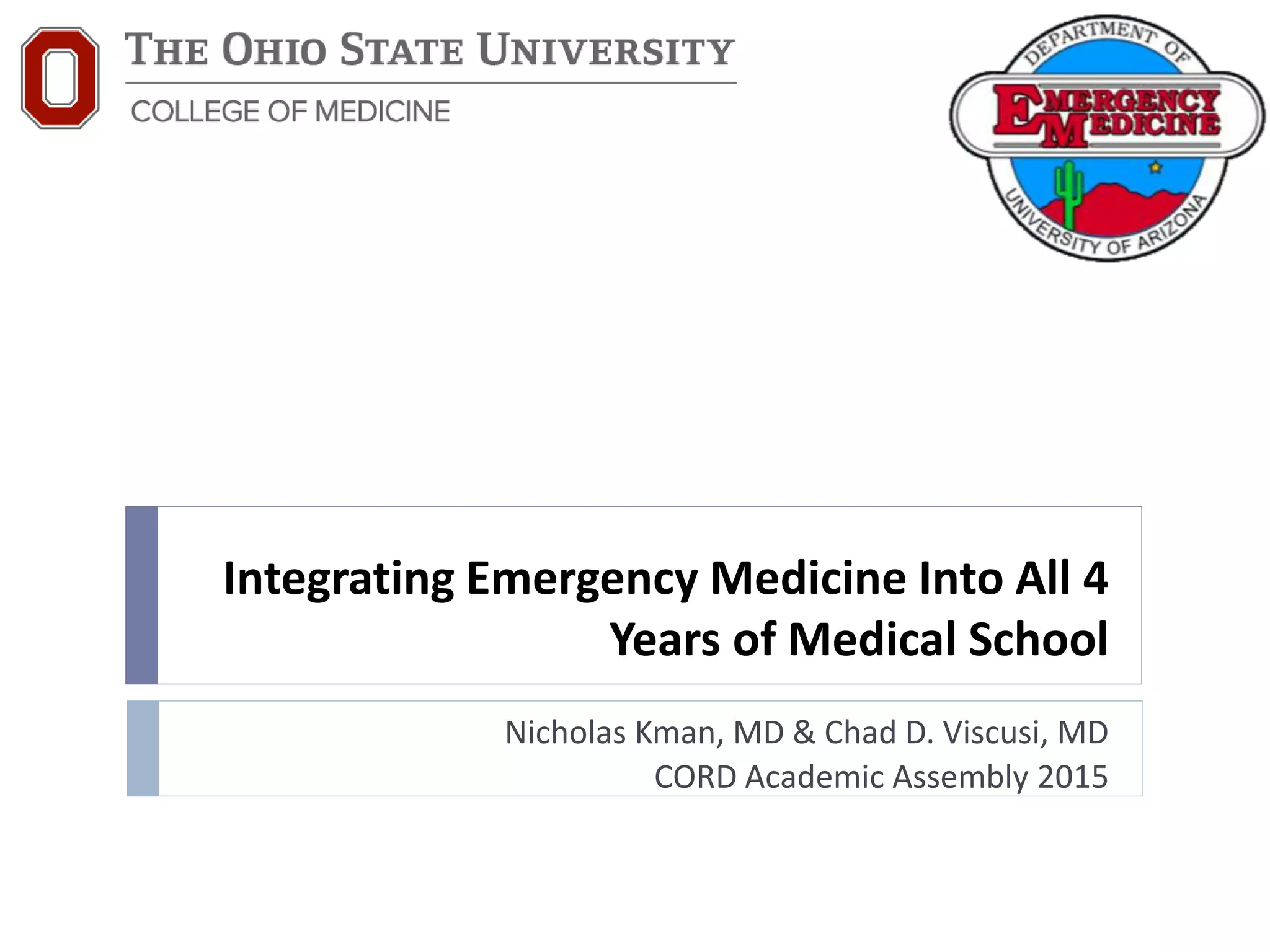 Emergency Medicine within all Four Years of Medical School | PPTX