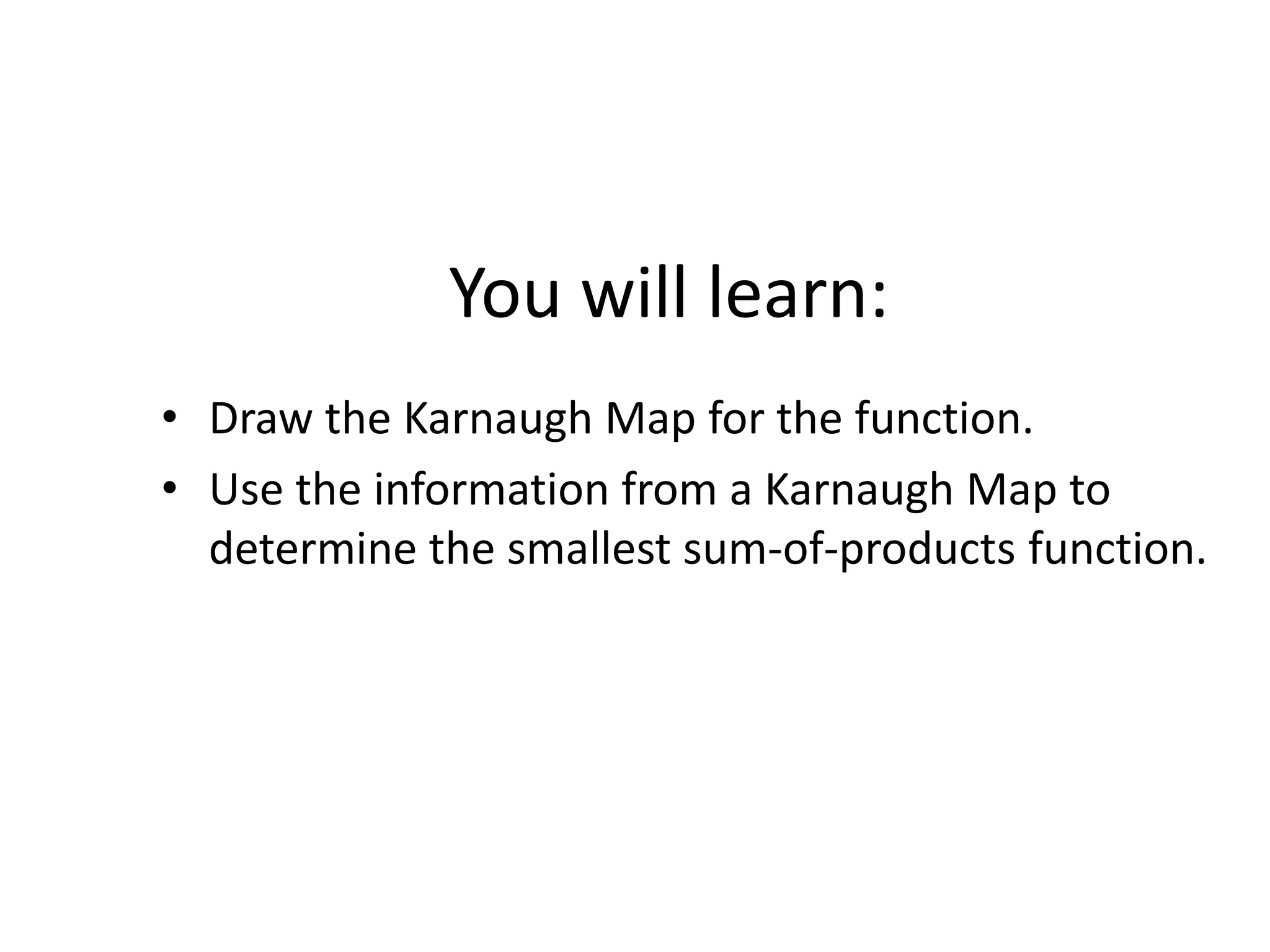 Karnaugh Maps | PPTX