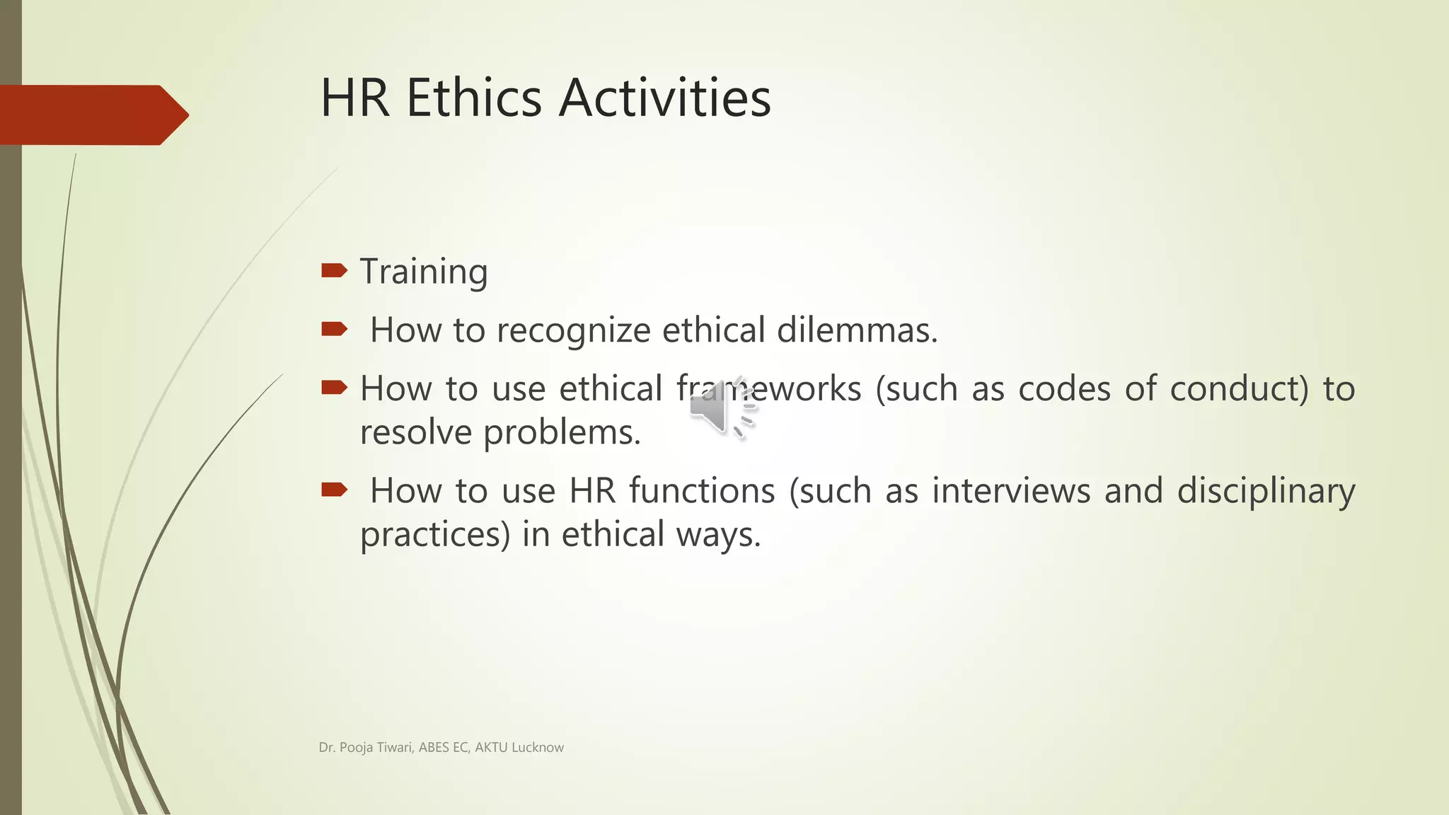 KMB 202 (HRM), Ethics at work unit 5 | PPTX