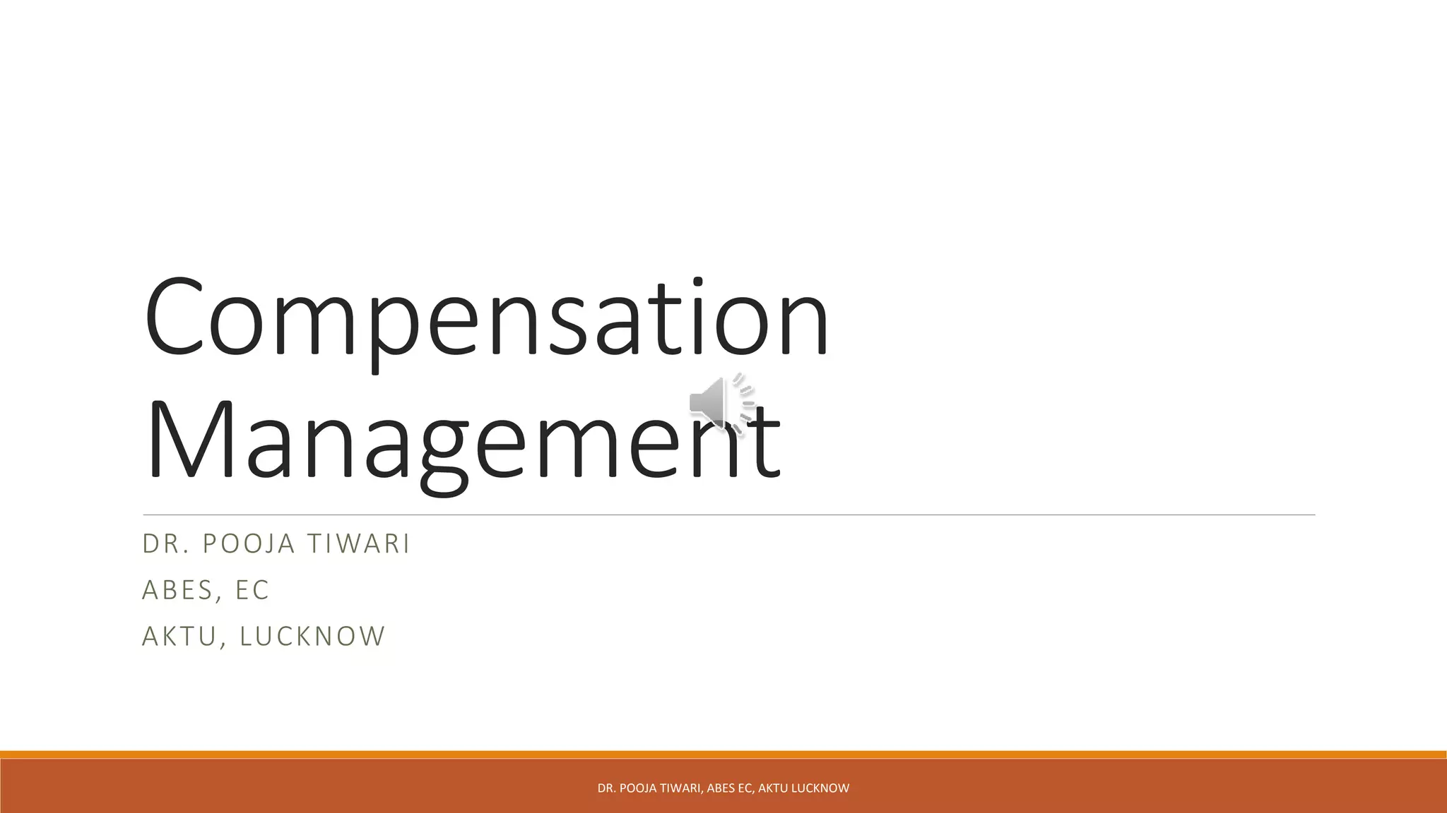 Kmb202 (hrm), unit 4, compensation management | PPT