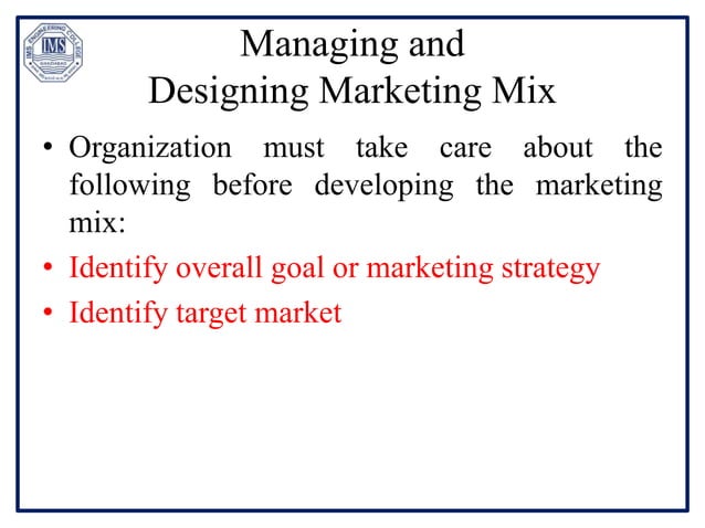 Introduction and Development of Marketing Mix | PPT