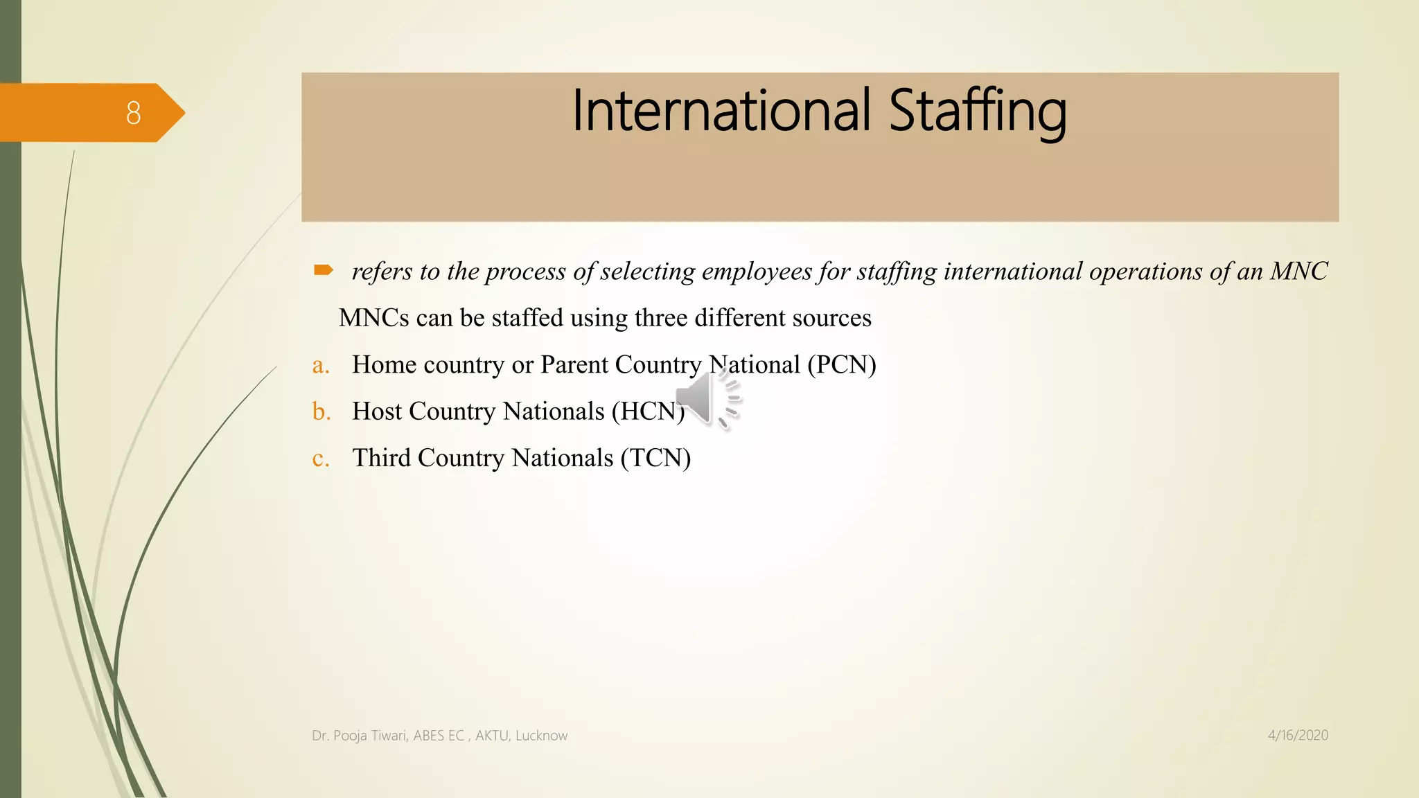 KMBHR05 (IHRM) International Staffing practices | PPTX
