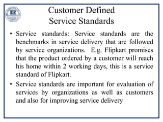 Service Marketing: Service expectations, evaluation, Design and ...