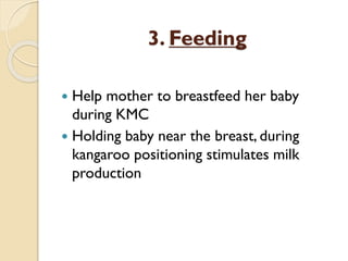 Kangaroo Mother Care . neonate. newborncare | PPT