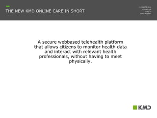 KMD and Telehealth in Denmark | PDF