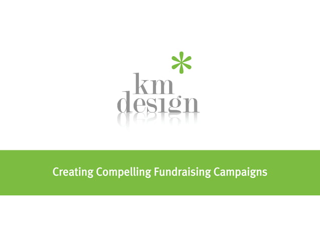 KM Design Fundraising Portfolio | PDF