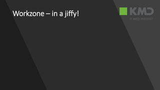Kmd workzone - an evolutionary approach to revolution | PDF | Technology & Computing