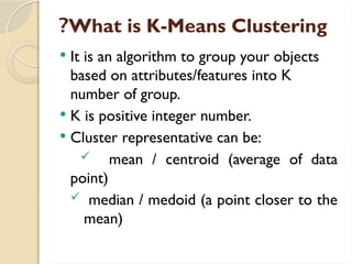 K-means machine learning clustering .pptx