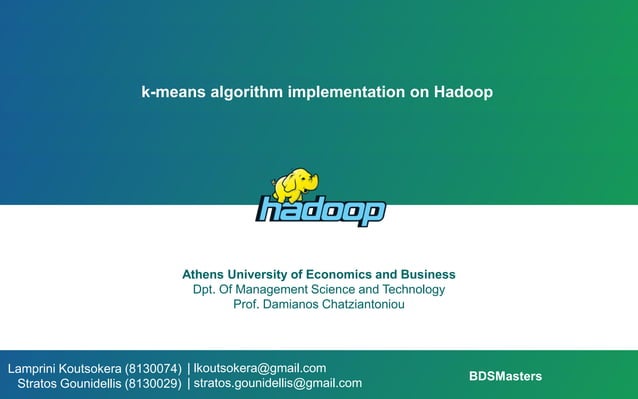 k-means algorithm implementation on Hadoop | PPT