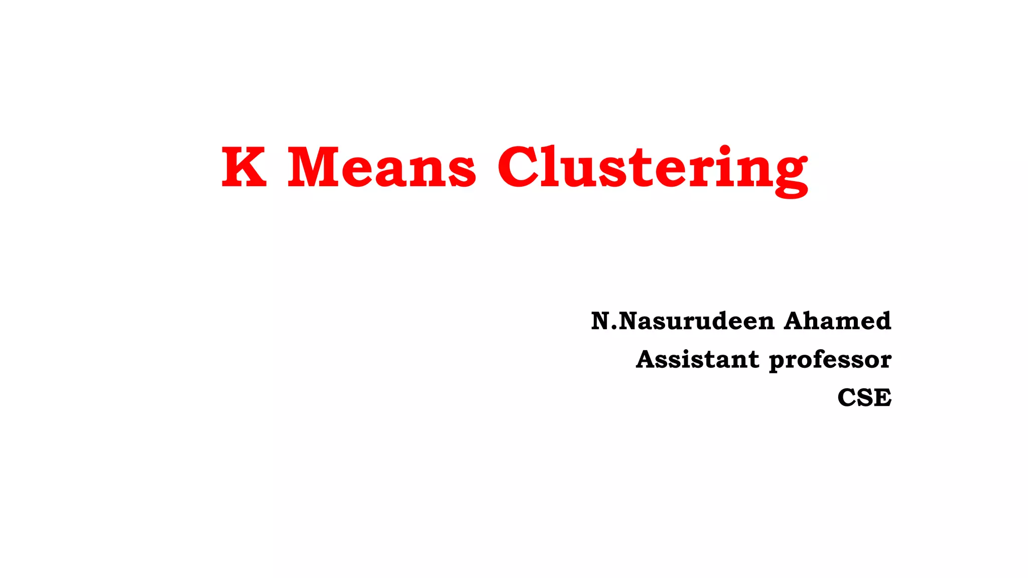 K means cluster ML | PPTX