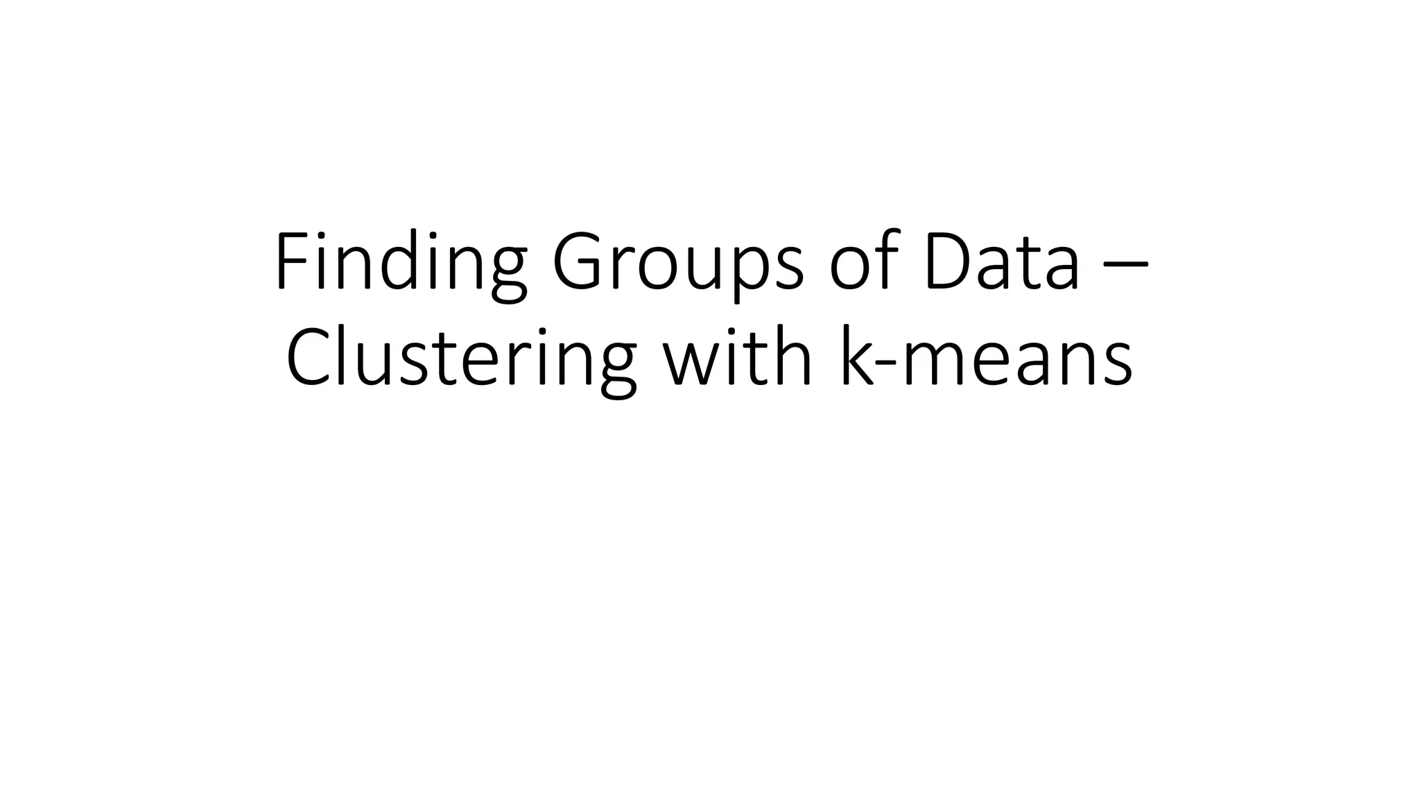 K MEANS CLUSTERING - UNSUPERVISED LEARNING | PPTX