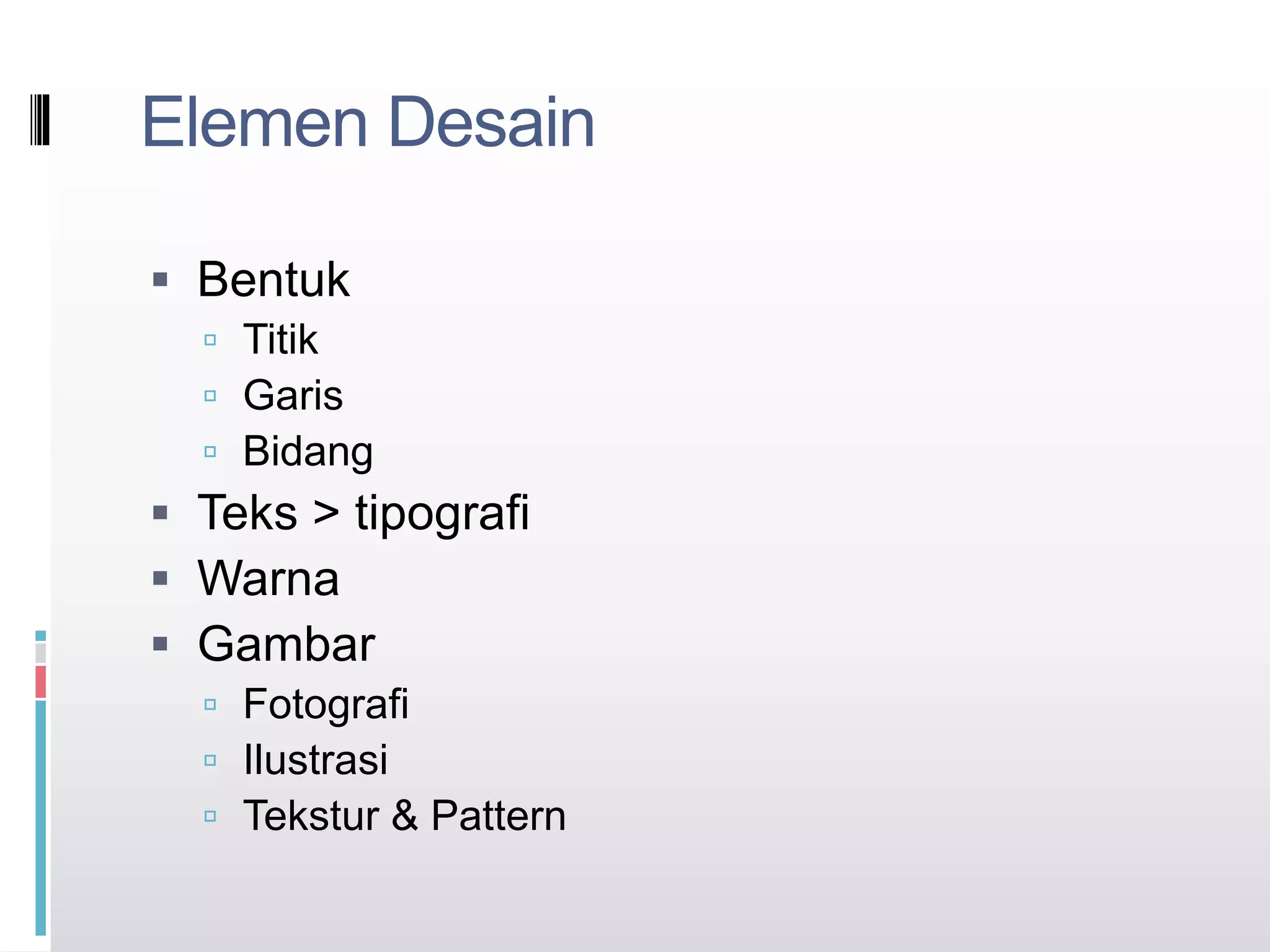 Design Basic + Basic UI Design Tips for KMI ITS | PPT