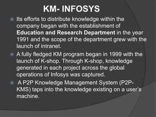 Knowledge management at infosys | PPTX