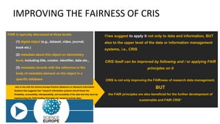 Putting FAIR Principles in the Context of Research Information: FAIRness for CRIS and CRIS for ...