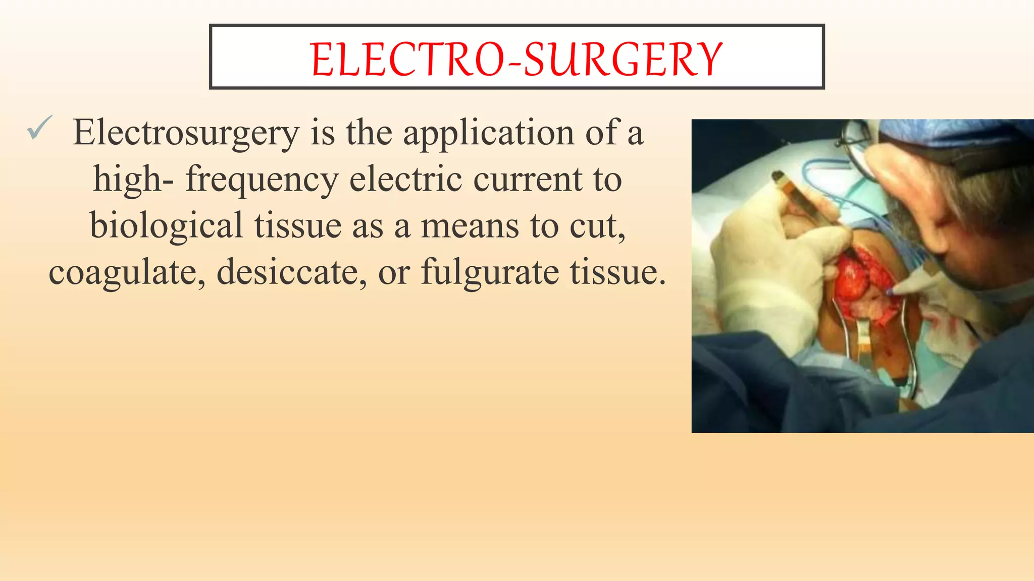 ELECTROSURGERY VSR.pptx