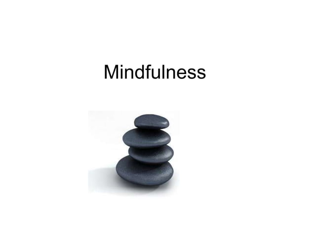 Mindfulness_Laura_Chabot.ppt