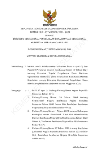 KMK No. HK.01.07-MENKES-2001-2024 ttg Petunjuk Operasional Pengelolaan Dana Bantuan Operasional ...