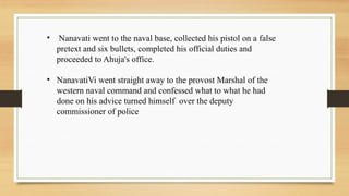 Case law of km nanvati vs state of Bombay | PPTX