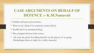 Case law of km nanvati vs state of Bombay | PPTX