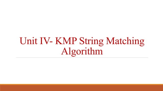 Kmp String Matching Algorithm Ppt