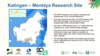 Katingan – Mentaya Project (KMP) Experimental Research | PPT