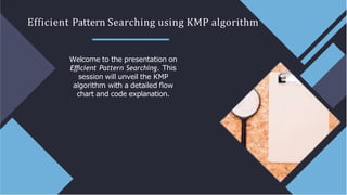 Knucth Morris and pratt_presentation.pptx