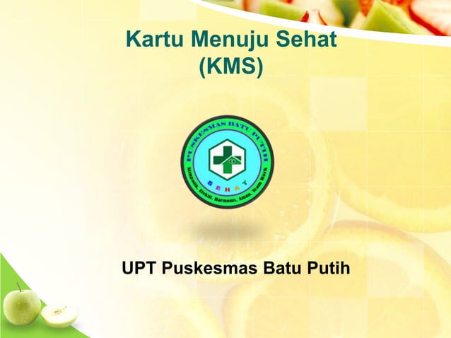 Persentasi Pengisian Kartu Menuju Sehat bagi Kader | PPT