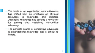 Importance of Knowledge management for sustaining competitive advantage ...