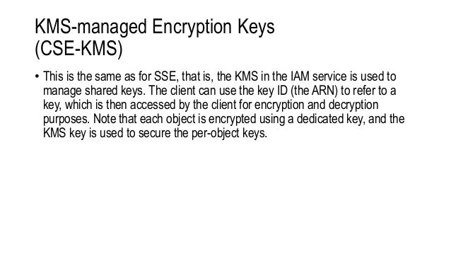 KMS managed Encryption Keys - CSE KMS.pptx