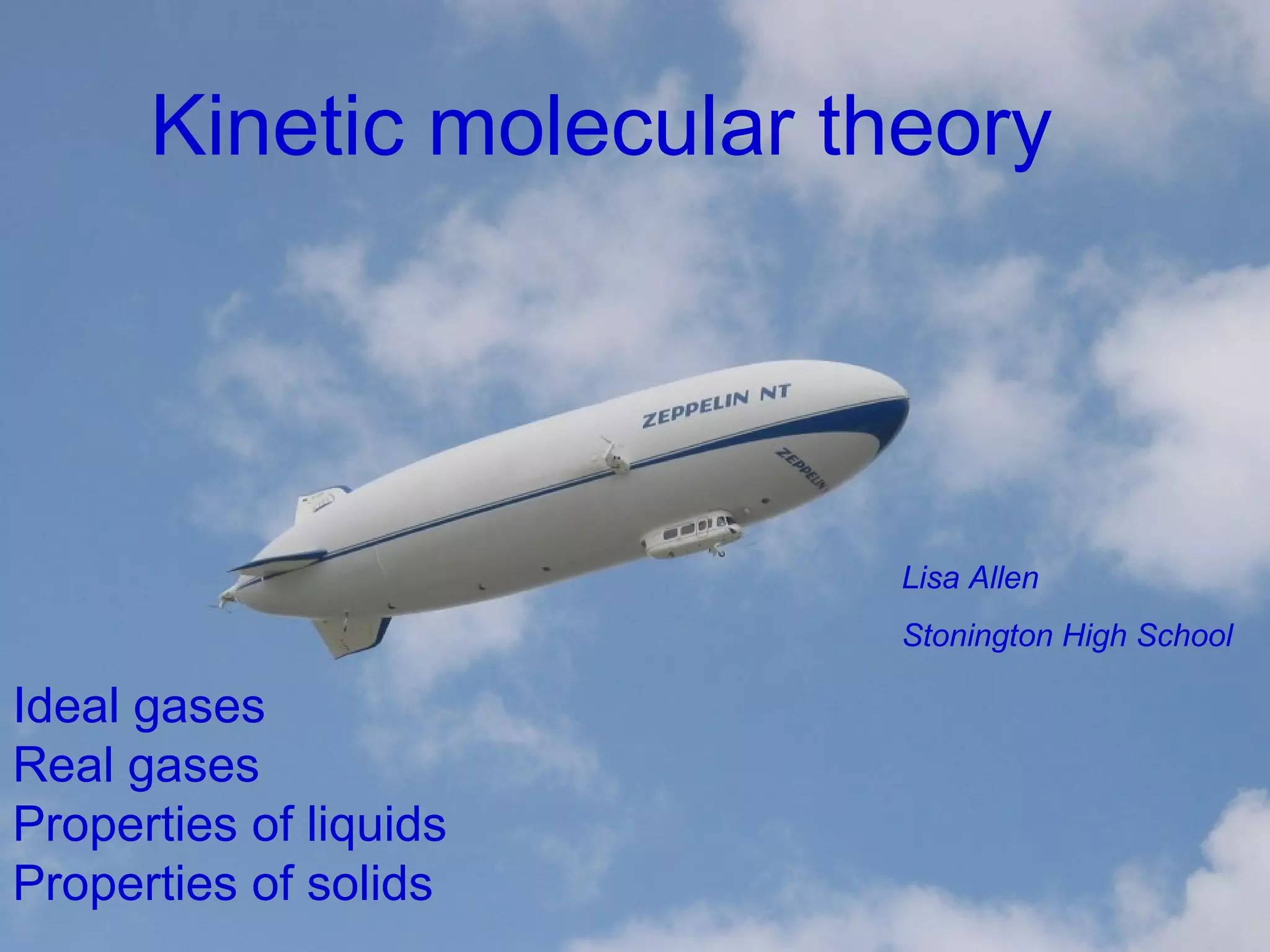 Kinetic Molecular theory | PPT