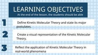 PPT presentation for Kinetic Molecular Theory.pptx