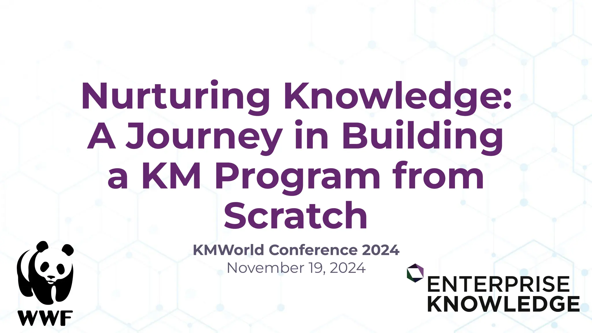 Nurturing Knowledge - A Journey in Building a KM Program from Scratch ...