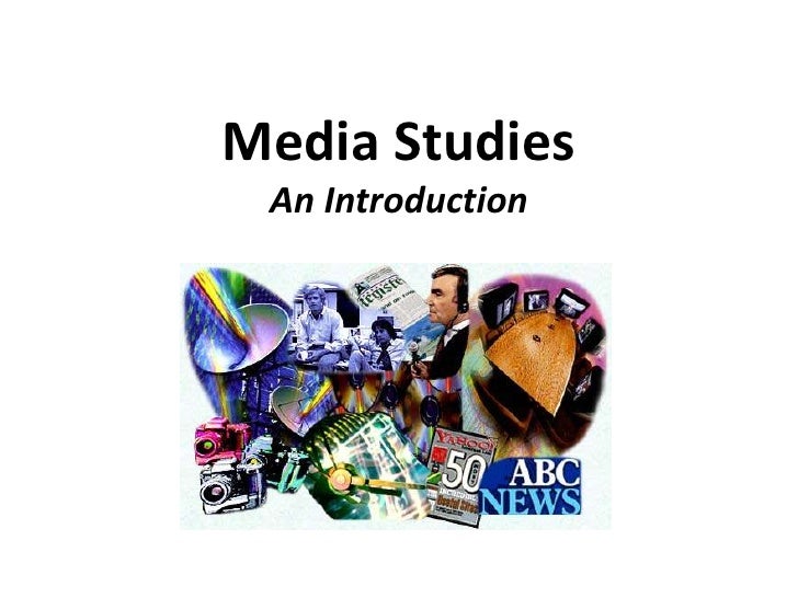 Media Studies - An Introduction