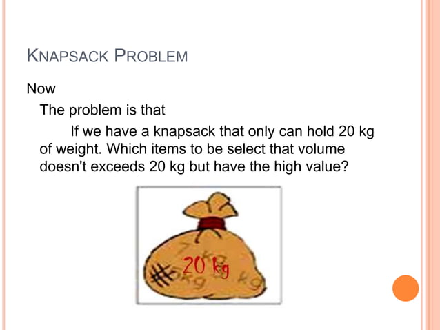 Knapsack problem | PPT