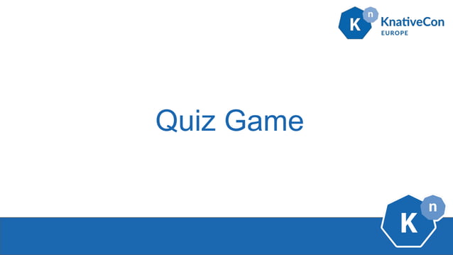 KnativeCon 2022 - Knative Functions | PPT
