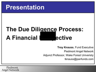 Knauss Financial Dd | PPT