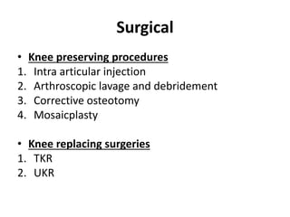 Knee anatomy,surgical approches & osteoarthritis of the knee | PPTX