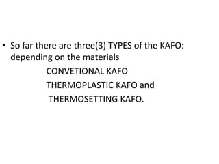 KNEE ANKLE FOOT ORTHOSIS.pptx