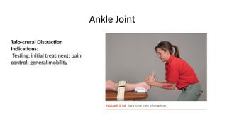 knee & Ankle Joint Mobilization techniques.pptx
