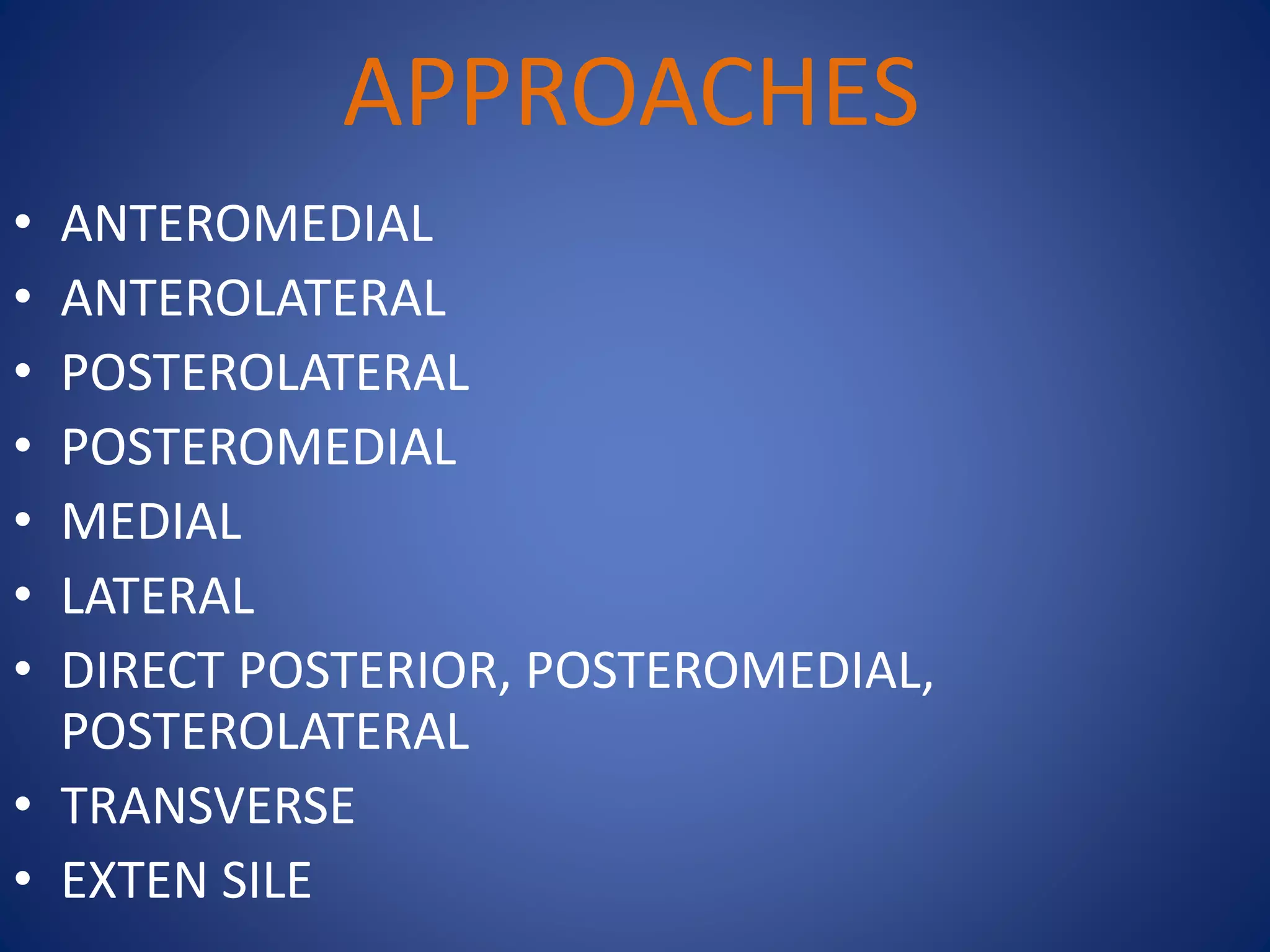Surgical approaches to knee and ankle joints | PPTX