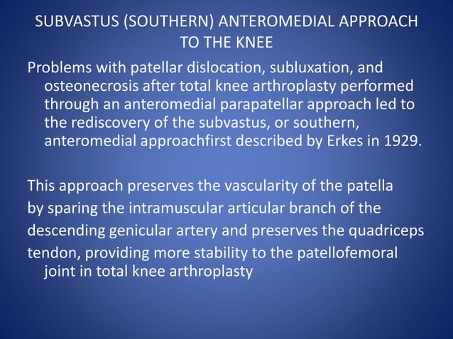Surgical approaches to knee and ankle joints | PPTX