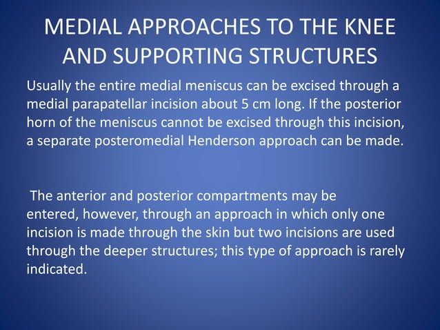 Surgical approaches to knee and ankle joints | PPTX