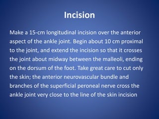 Surgical approaches to knee and ankle joints | PPTX