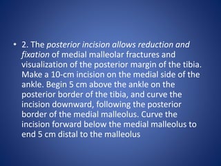 Surgical approaches to knee and ankle joints | PPTX