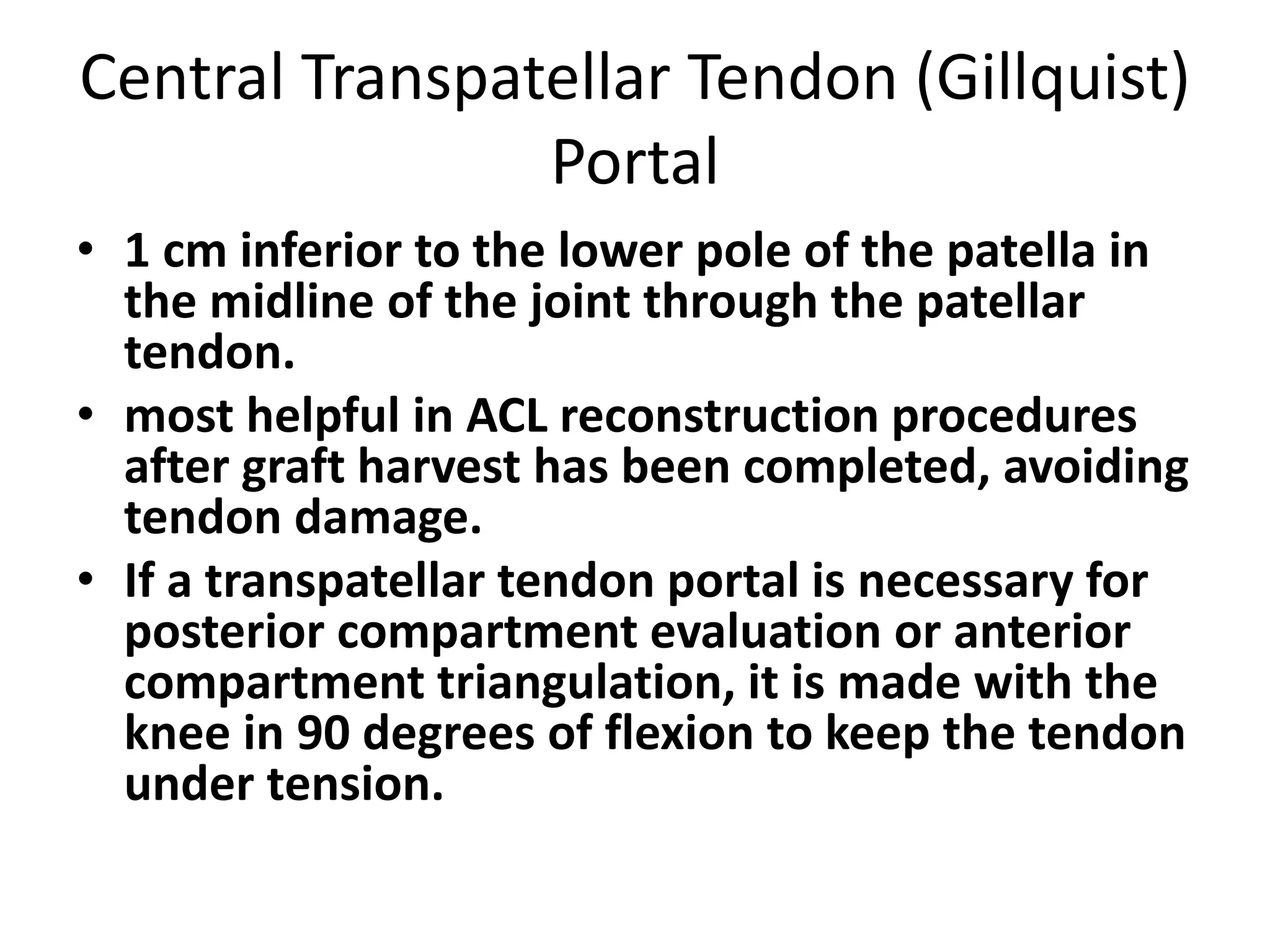 Knee arthroscopy portals | PPTX