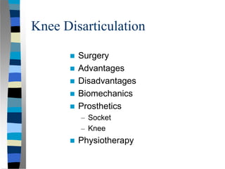 Knee_Disarticulation.pdf fully described and explained | PDF