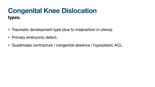 Knee Dislocation Orthopaedics MBBS Presentation | PDF