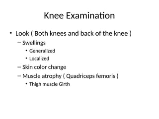 MSK Module Knee Examination in Orthopedics.ppt